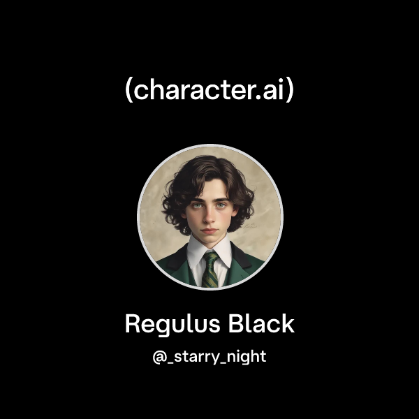Chat with Regulus Black | character.ai | AI Chat, Reimagined–Your Words ...