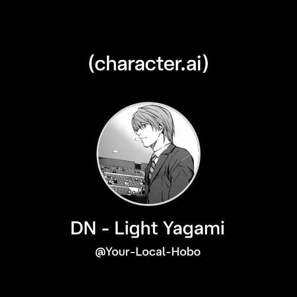 Chat with DN - Light Yagami | character.ai | AI Chat, Reimagined–Your ...