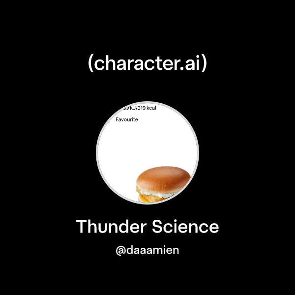 Chat with Thunder Science | character.ai | AI Chat, Reimagined–Your ...
