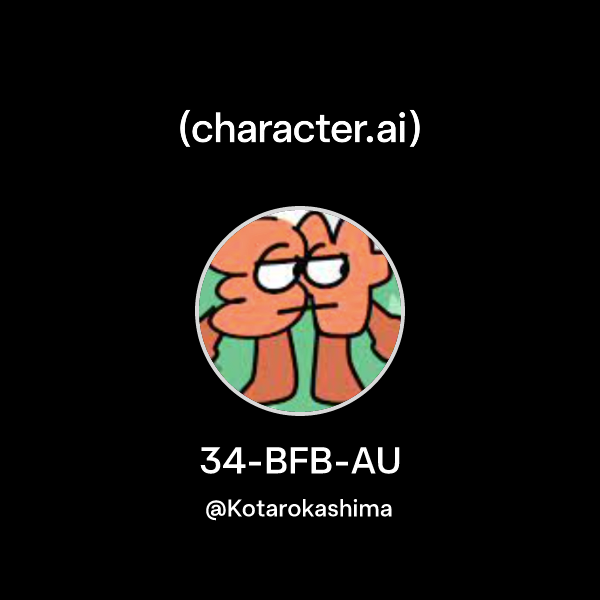 Chat with 34-BFB-AU | character.ai | Personalized AI for every moment ...