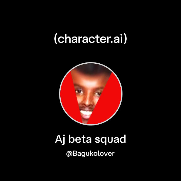 Chat with Aj beta squad | character.ai | AI Chat, Reimagined–Your Words ...