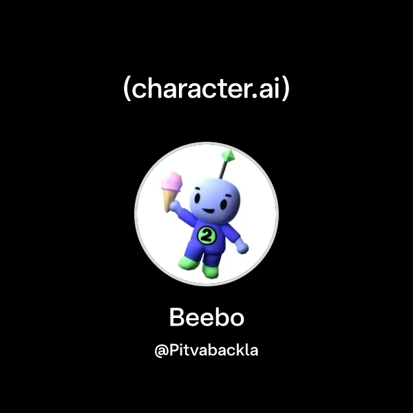 Chat with Beebo | character.ai | AI Chat, Reimagined–Your Words. Your World.