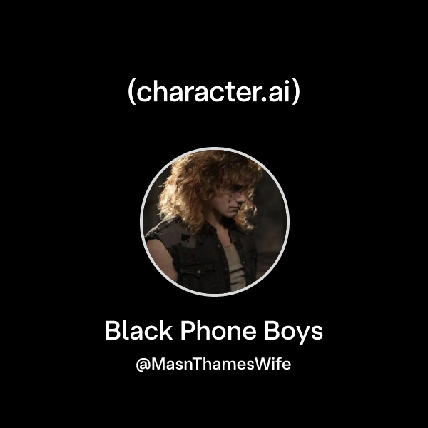 Chat with Black Phone Boys | character.ai | AI Chat, Reimagined–Your ...