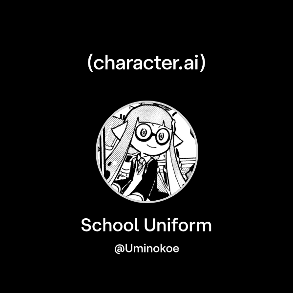Chat with School Uniform | character.ai | Personalized AI for every ...