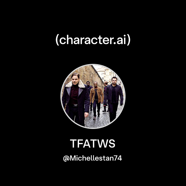 Chat with TFATWS | character.ai | AI Chat, Reimagined–Your Words. Your ...