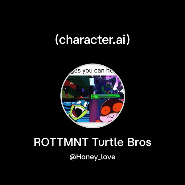 Chat with ROTTMNT Turtle Bros | character.ai | AI Chat, Reimagined–Your ...