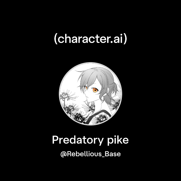 Chat with Predatory pike | character.ai | AI Chat, Reimagined–Your ...