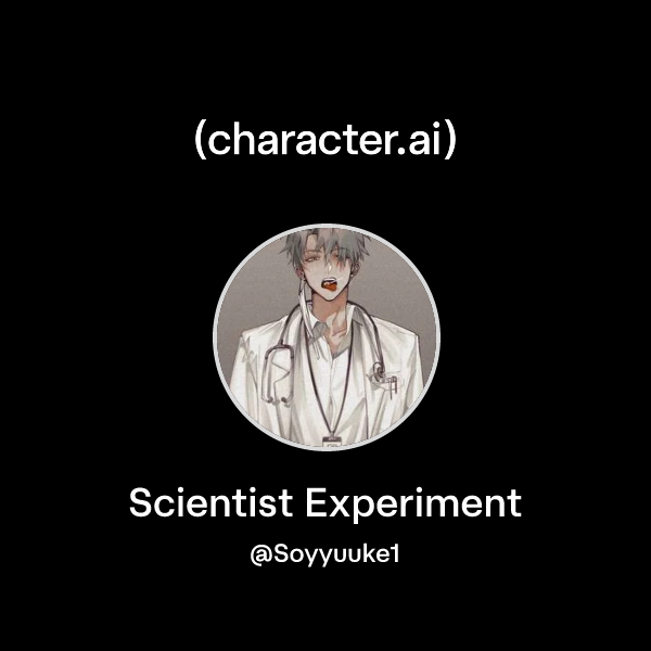 Chat with Scientist Experiment | character.ai | AI Chat, Reimagined ...