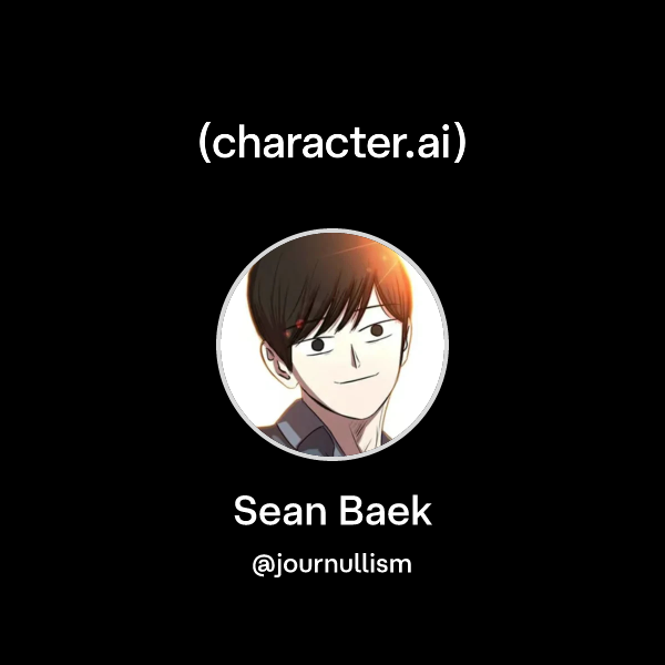 Chat with Sean Baek | character.ai | Personalized AI for every moment ...