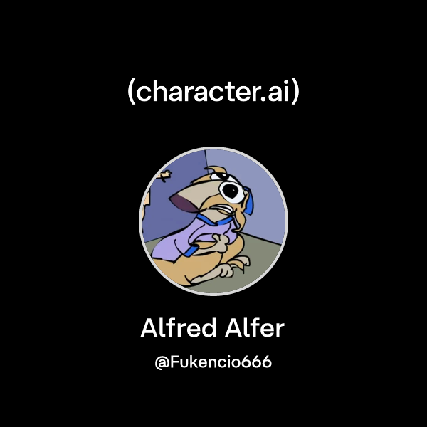 Chat with Alfred Alfer | character.ai | Personalized AI for every moment of your day