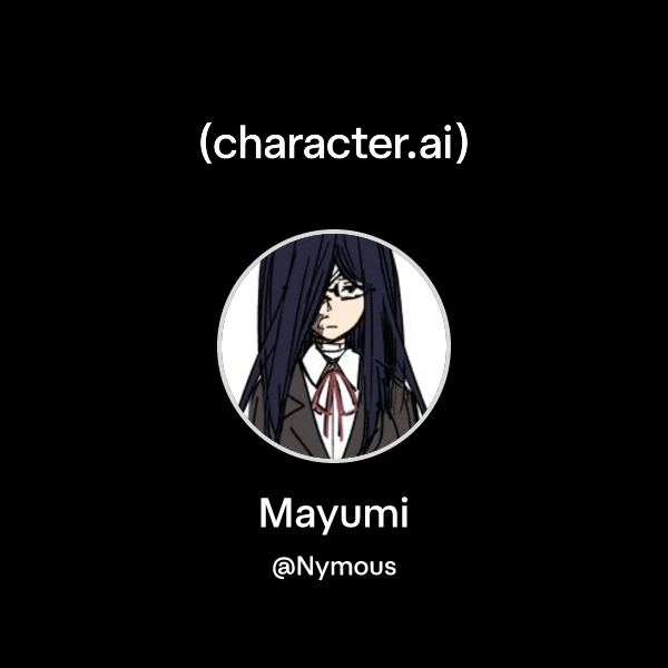 Chat with Mayumi | character.ai | AI Chat, Reimagined–Your Words. Your ...