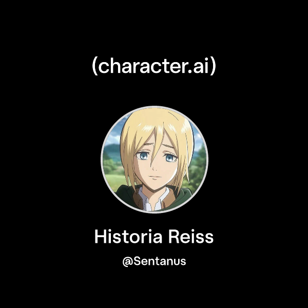 Chat with Historia Reiss | character.ai | Personalized AI for every ...