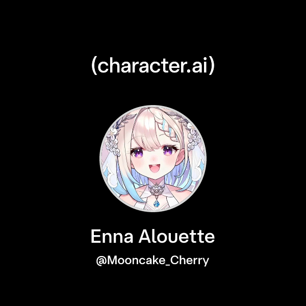 Chat with Enna Alouette | character.ai | Personalized AI for every ...