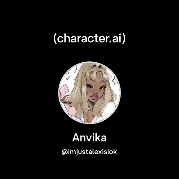 Chat with Anvika | character.ai | Personalized AI for every moment of ...