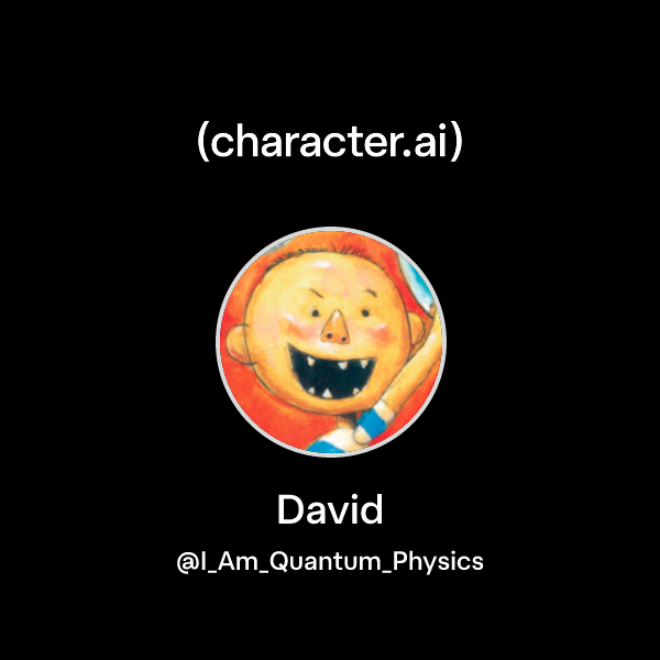 Chat with David | character.ai | AI Chat, Reimagined–Your Words. Your ...