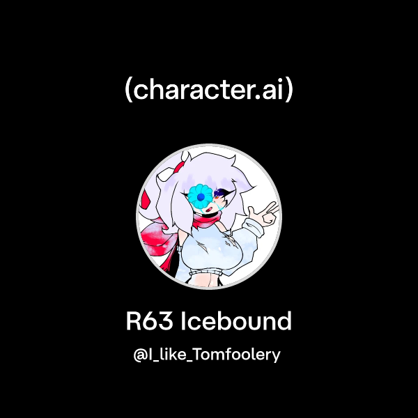 Chat with R63 Icebound | character.ai | AI Chat, Reimagined–Your Words ...