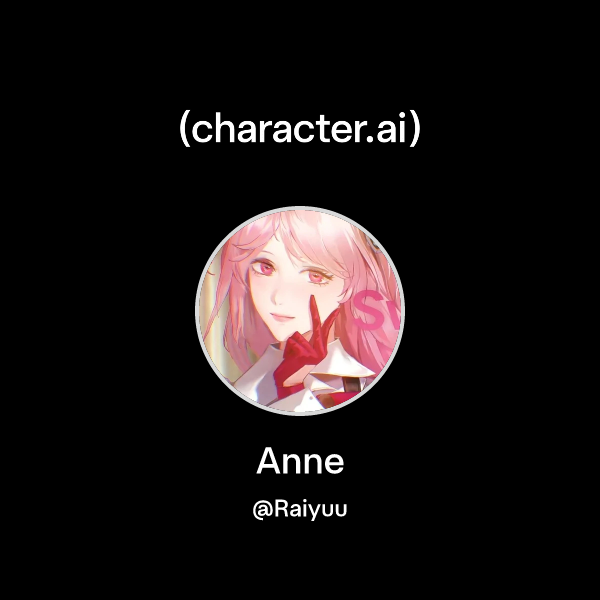 Chat with Anne | character.ai | AI Chat, Reimagined–Your Words. Your World.
