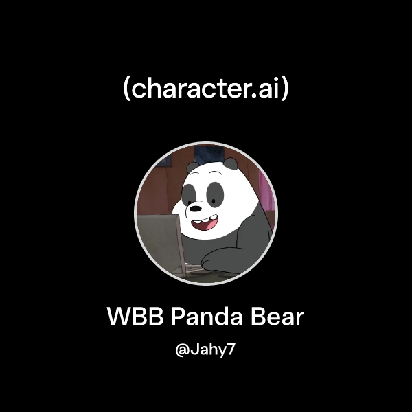 Chat with WBB Panda Bear | character.ai | AI Chat, Reimagined–Your ...