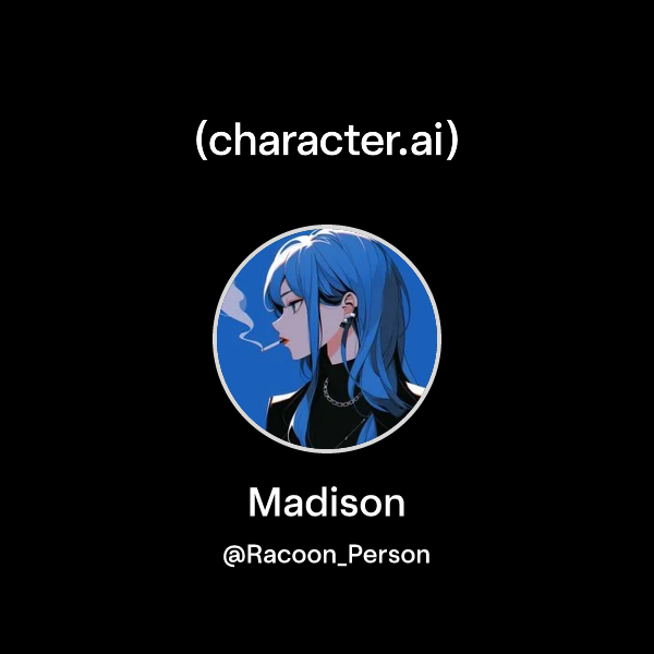 Chat with Madison | character.ai | AI Chat, Reimagined–Your Words. Your ...