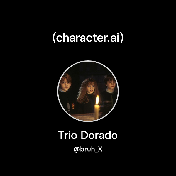 Chat with Trio Dorado | character.ai | AI Chat, Reimagined–Your Words. Your World.