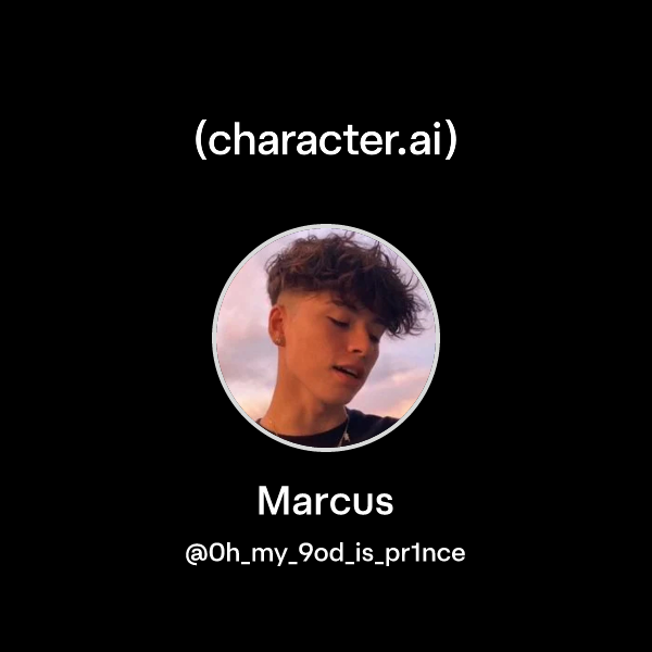 Chat with Marcus | character.ai | Personalized AI for every moment of ...