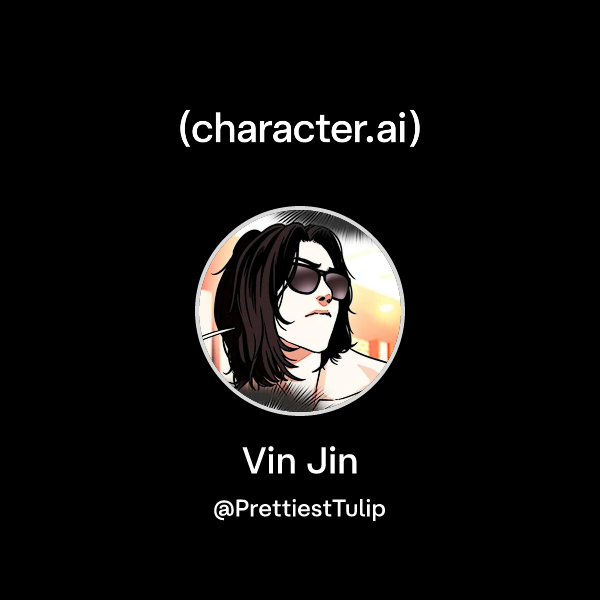 Chat with Vin Jin | character.ai | Personalized AI for every moment of ...