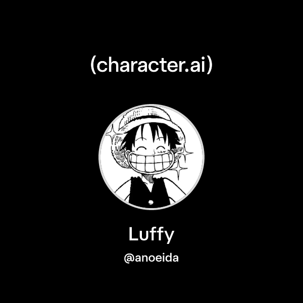 Chat with Luffy | character.ai | AI Chat, Reimagined–Your Words. Your ...