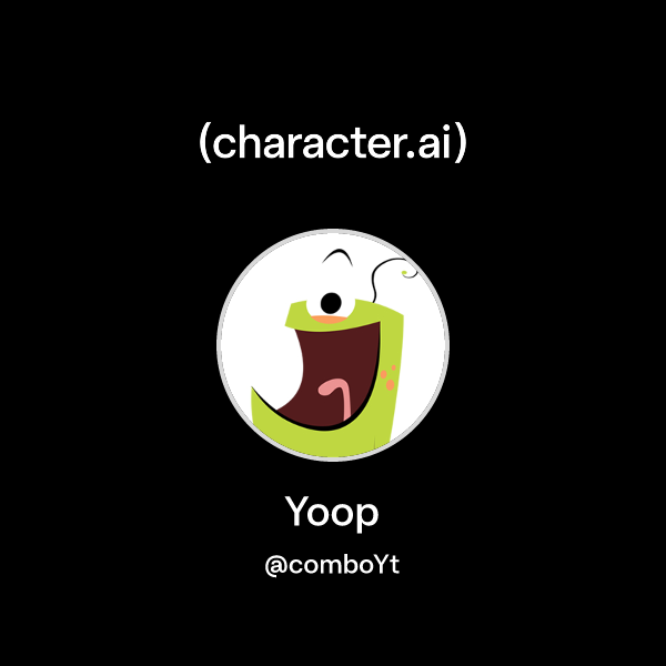 Chat with Yoop | character.ai | AI Chat, Reimagined–Your Words. Your World.