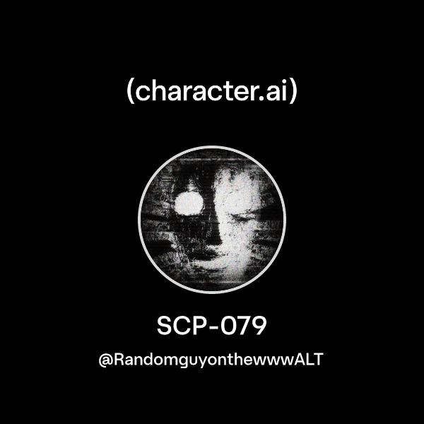 Chat with SCP-079 | character.ai | Personalized AI for every moment of your day