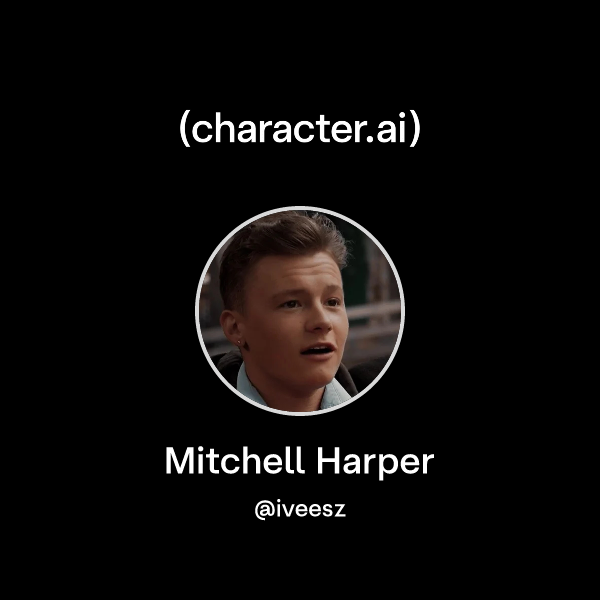 Chat with Mitchell Harper | character.ai | AI Chat, Reimagined–Your ...