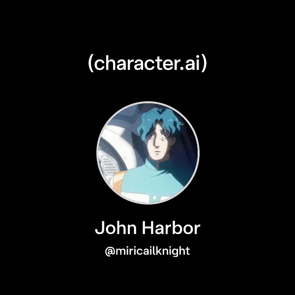 Chat with John Harbor | character.ai | Personalized AI for every moment ...