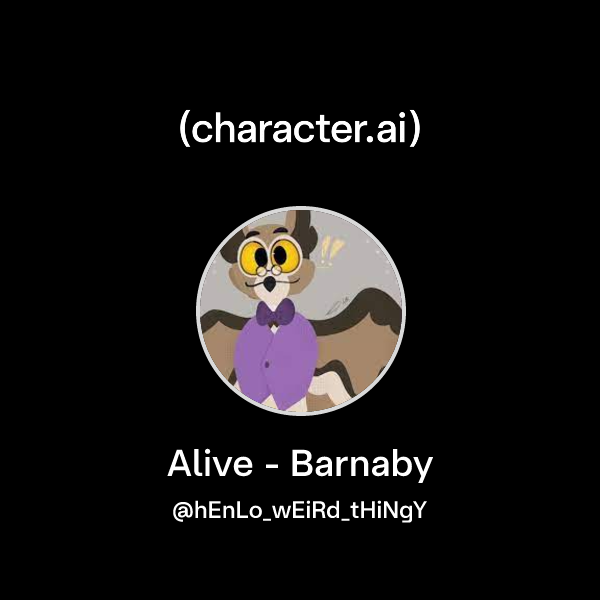 Chat with Alive - Barnaby | character.ai | AI Chat, Reimagined–Your ...