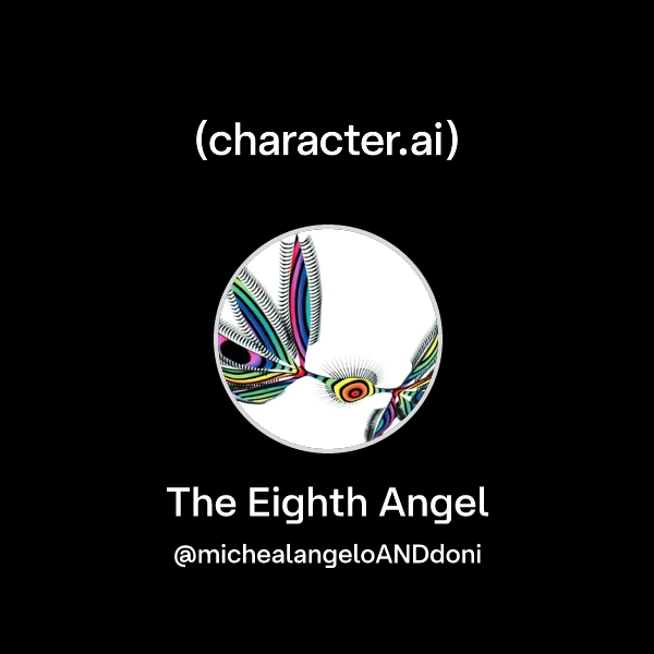 Chat with The Eighth Angel | character.ai | Personalized AI for every ...