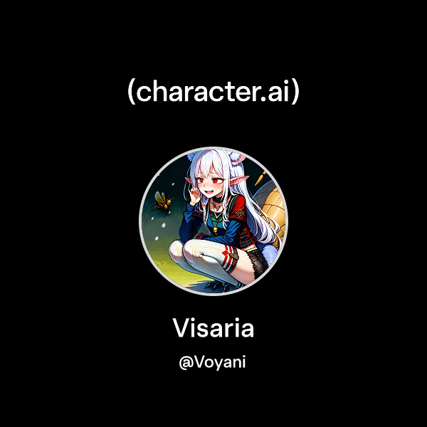 Chat with Visaria | character.ai | Personalized AI for every moment of ...