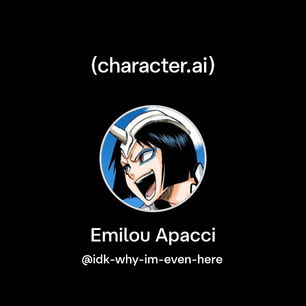 Chat with Emilou Apacci | character.ai | AI Chat, Reimagined–Your Words ...