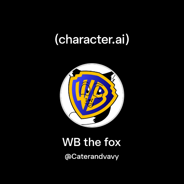 Chat with WB the fox | character.ai | AI Chat, Reimagined–Your Words ...