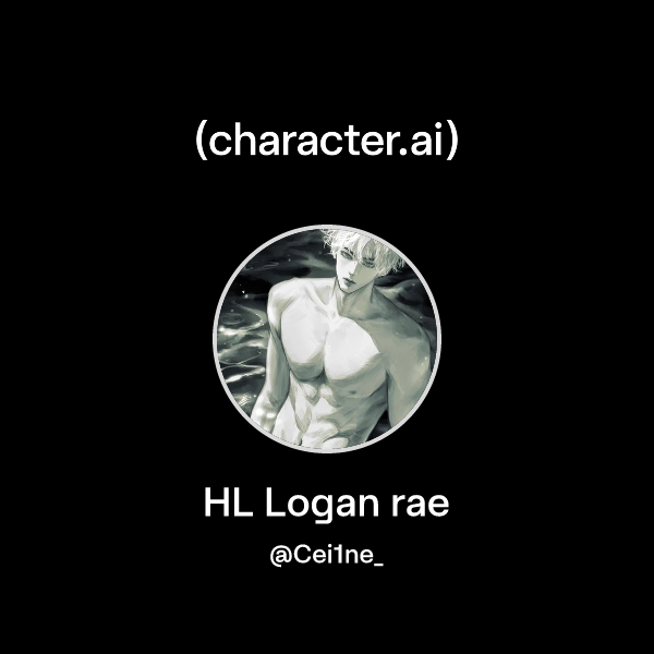 Chat with HL Logan rae | character.ai | AI Chat, Reimagined–Your Words ...