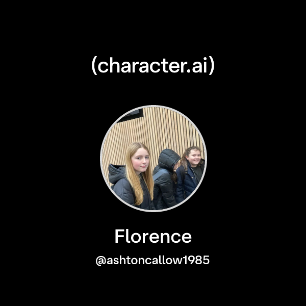 Chat with Florence | character.ai | AI Chat, Reimagined–Your Words ...