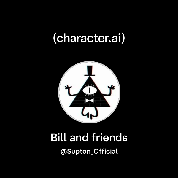 Chat with Bill and friends | character.ai | AI Chat, Reimagined–Your ...