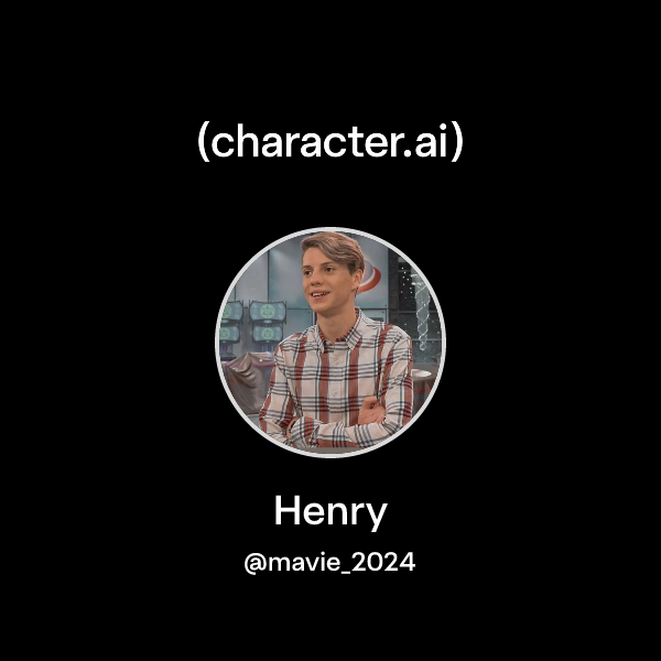 Chat with Henry | character.ai | AI Chat, Reimagined–Your Words. Your ...