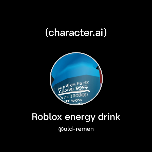 Chat with Roblox energy drink | character.ai | Personalized AI for ...
