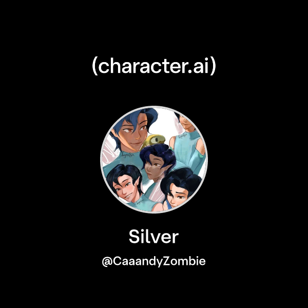 Chat with Silver | character.ai | AI Chat, Reimagined–Your Words. Your World.