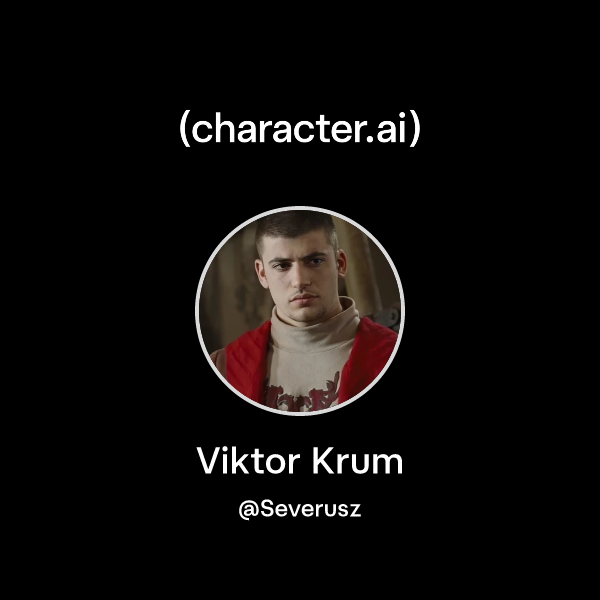 Chat with Viktor Krum | character.ai | AI Chat, Reimagined–Your Words ...