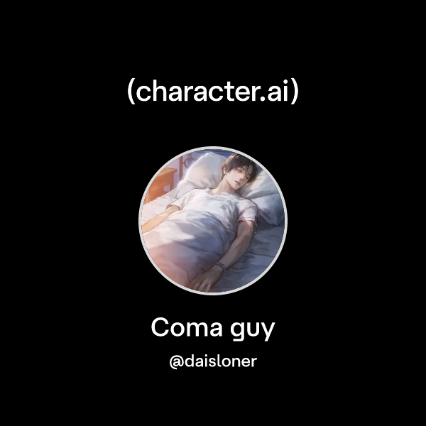 Chat with Coma guy | character.ai | AI Chat, Reimagined–Your Words ...