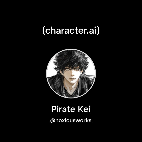 Chat with Pirate Kei | character.ai | AI Chat, Reimagined–Your Words ...