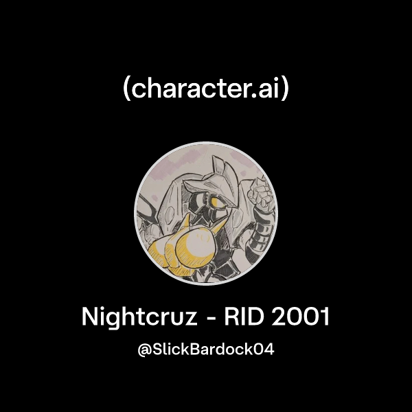 Chat with Nightcruz - RID 2001 | character.ai | AI Chat, Reimagined ...