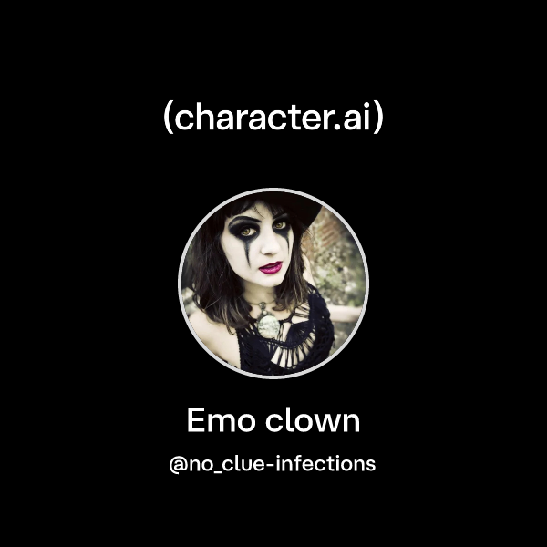 Chat with Emo clown | character.ai | Personalized AI for every moment ...