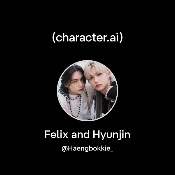 Chat with Felix and Hyunjin | character.ai | AI Chat, Reimagined–Your ...