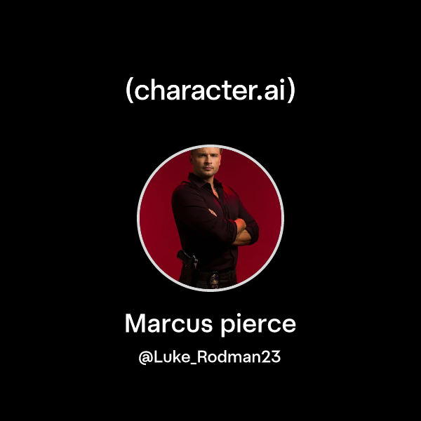 Chat with Marcus pierce | character.ai | AI Chat, Reimagined–Your Words ...