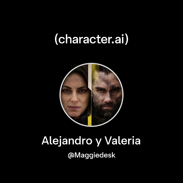 Chat with Alejandro y Valeria | character.ai | AI Chat, Reimagined–Your ...